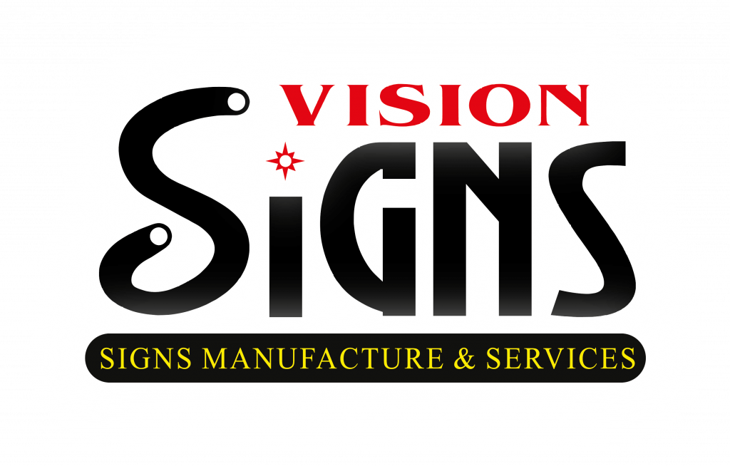 Vision Signs – SIGNS MANUFACTURE – INSTALLATION – REPAIR & SERVICE